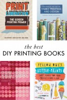 Print It Yourself – My favorite DIY printing books – Blog – Cotton & Flax